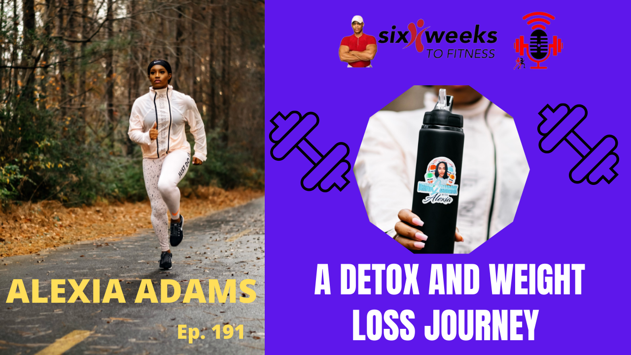 A Detox and Weight Loss Journey with Alexia Adams, Professional Athlete ...